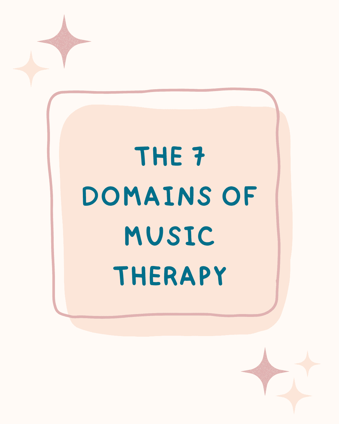 The 7 Domains of Music Therapy - Note by Note Music Therapy
